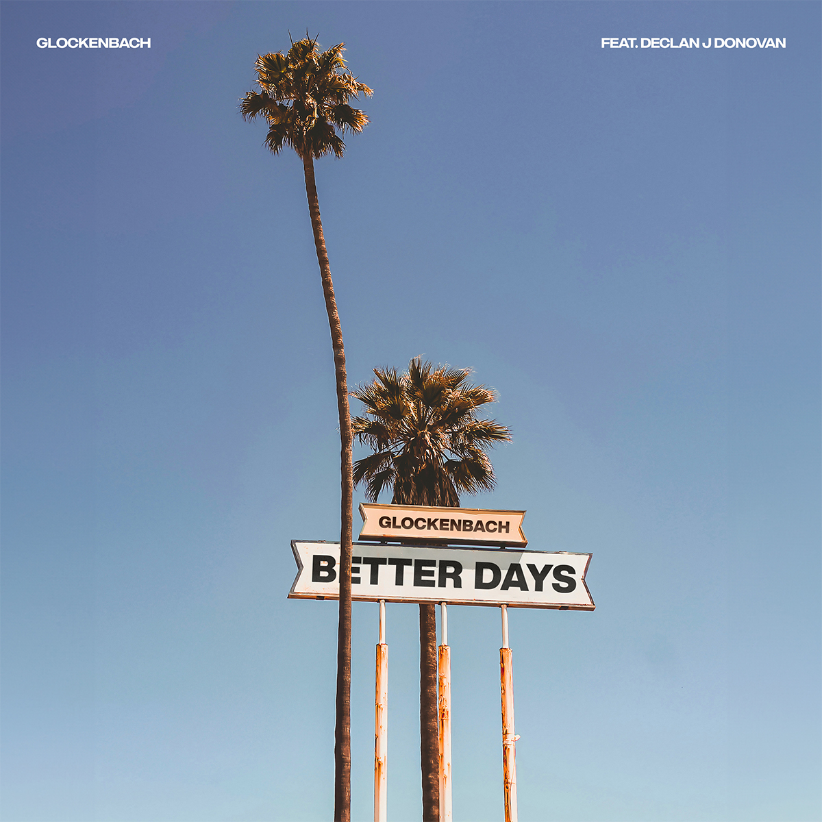 Neu bei uns: Glockenbach x Declan J Donovan - Better Days - Radio ...